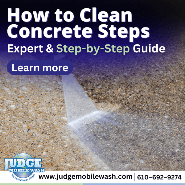 How to Clean Concrete Steps: Expert & Step-by-Step Guide - Judge Mobile ...